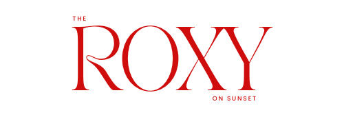 The Roxy On Sunset | Home
